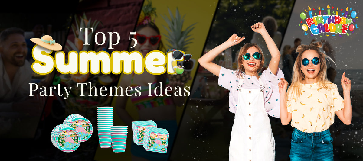 Top 5 Summer Party Theme Amazing Ideas | Birthday Galore