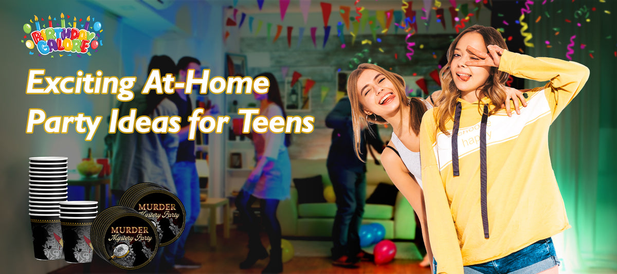 Exciting At-Home Party Ideas for Teens